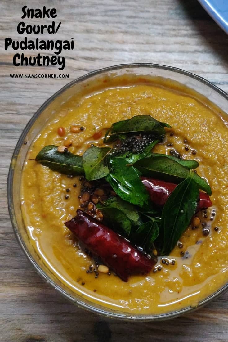 Pudalangai Chutney Recipe | Snake Gourd Chutney | Podalangai Thogayal ...