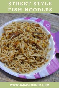 Fish Noodles Recipe | Street Style Fish Noodles - Navirundu